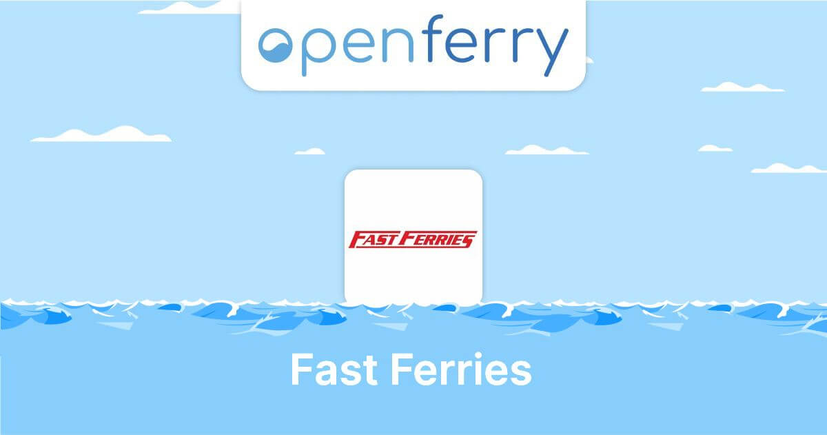 Fast Ferries , Fast Friends | Openferry