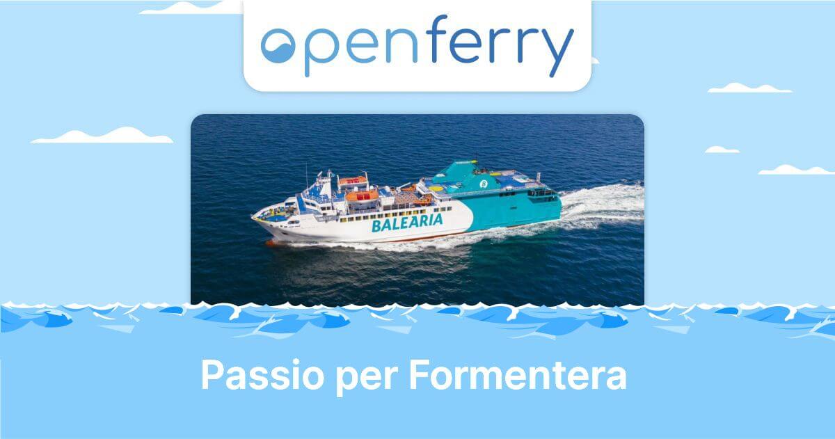 Passio per Formentera Live Tracking, Information & Tickets | Balearia ...