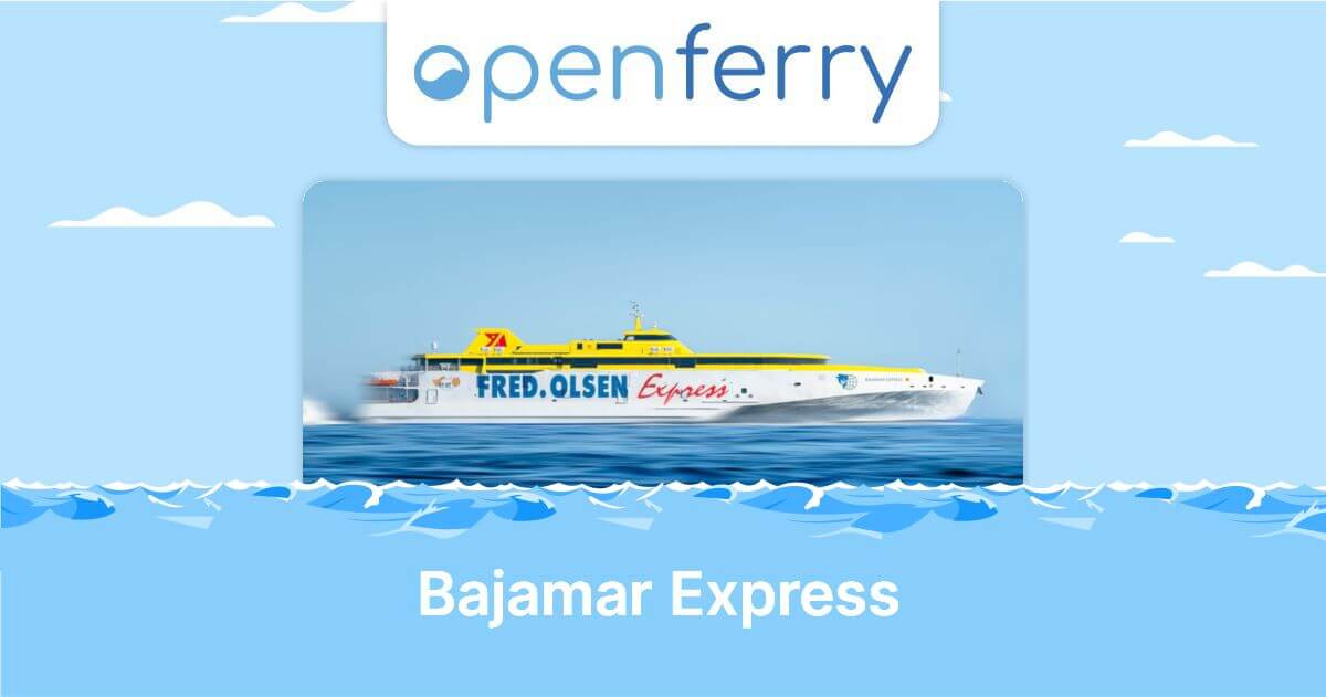 Bajamar Express Live Tracking, Information & Tickets | Fred. Olsen Express | Openferry